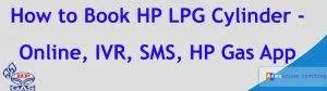 HP Gas Booking Online: Customer Care Numbers & Easy Booking Methods