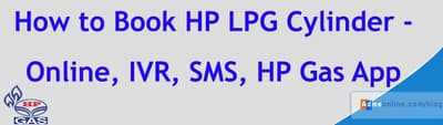 HP Gas Booking Online: Customer Care Numbers & Easy Booking Methods